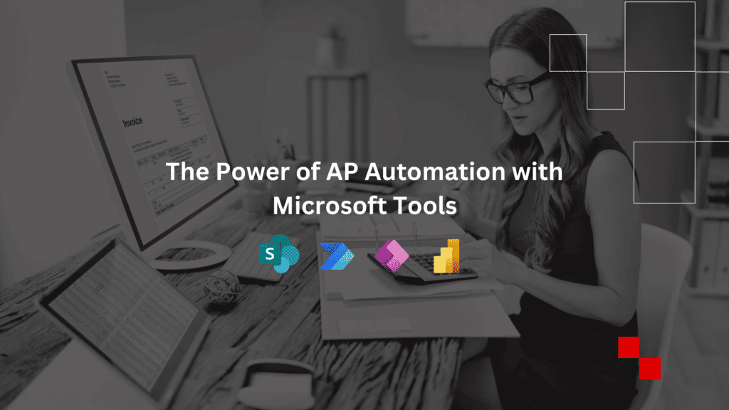 The Power Of AP Automation With Microsoft Tools | Segue Systems